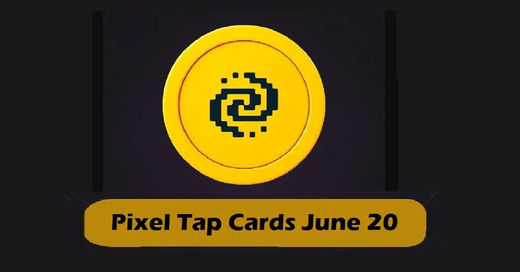Pixel Tap Daily Combo Cards Today June 20 | Controverity