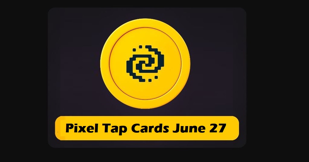 Pixel Tap Daily Combo Cards Today June 27 | Controverity