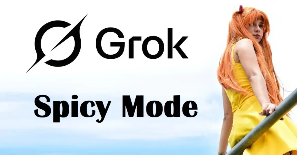 What Is Grok Imagine's Spicy Mode and How to Use It? | Controverity